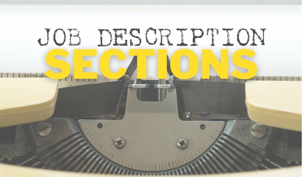 The 10 Main Sections Of A Job Description Ongig Blog
