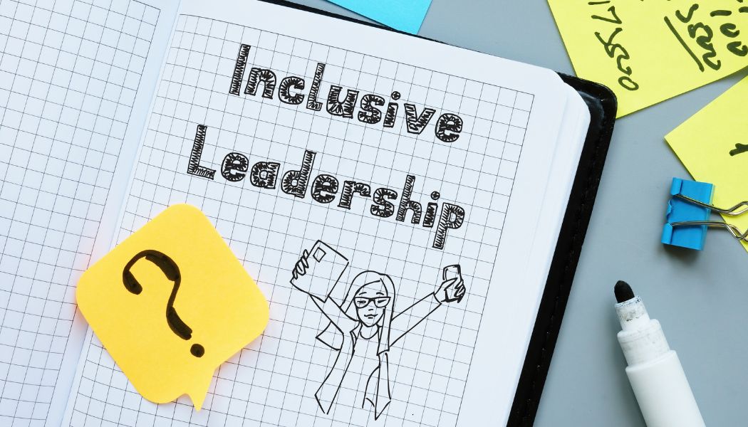 Inclusive Leadership: How to Drive Positive Change in Your Workplace | Ongig Blog
