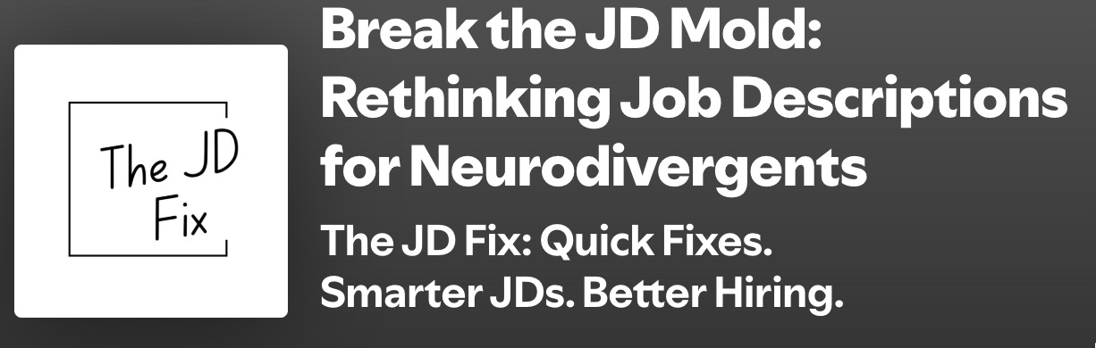 Want to Hire Neurodivergent Talent? Start with Your Job Descriptions ... Want to Hire Neurodivergent Talent? Start with Your Job Descriptions ...